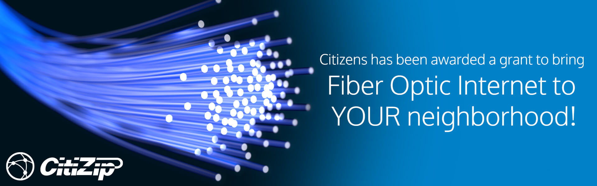 We are expanding our service area - Citizens