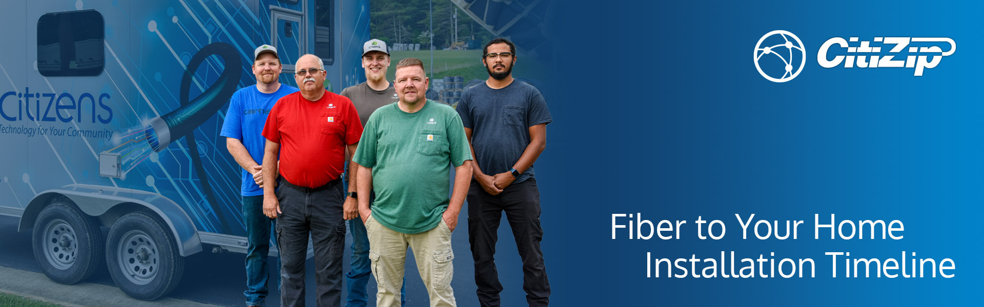 Fiber to Your Home - Installation Timeline - Citizens